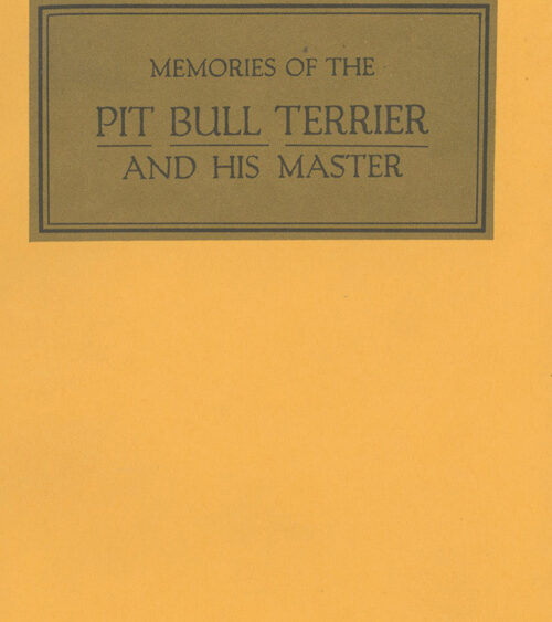 THE AMERICAN PIT BULL TERRIER AND HIS MASTER – by L.B. Hanna – APBT Books